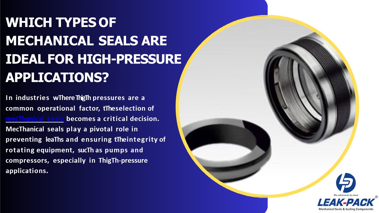 PPT – Which Types of Mechanical Seals are Ideal for High-Pressure ...
