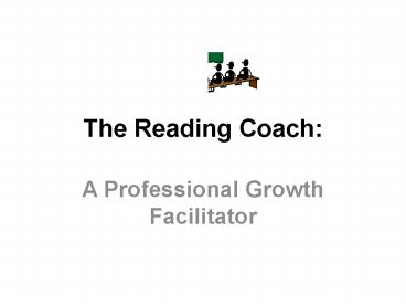 The Reading Coach: presentation | free to view