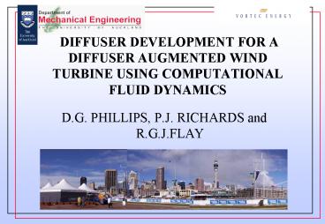 PPT – DIFFUSER DEVELOPMENT FOR A DIFFUSER AUGMENTED WIND TURBINE USING COMPUTATIONAL FLUID ...