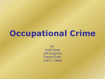 Occupational Crime presentation | free to view