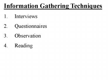 Information Gathering Techniques presentation | free to view