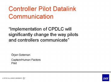 Controller Pilot Datalink Communication presentation | free to view