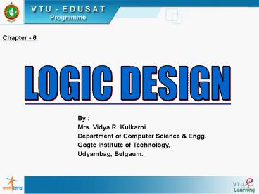 PPT – LOGIC DESIGN PowerPoint presentation | free to view - id: 1835c4 ...