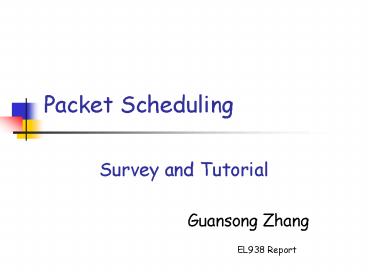 Packet Scheduling presentation | free to view