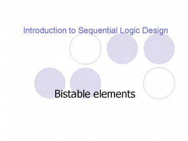 Introduction to Sequential Logic Design presentation | free to view