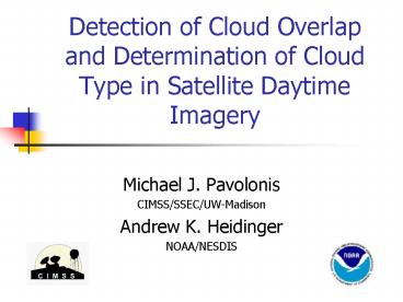 Detection of Cloud Overlap and Determination of Cloud Type in Satellite Daytime Imagery ...