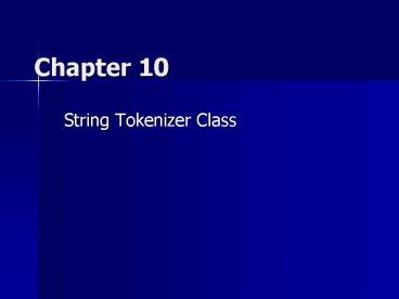 String Tokenizer Class presentation | free to view