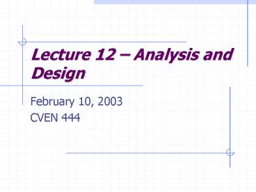 PPT – Lecture 12 Analysis and Design PowerPoint presentation | free to ...