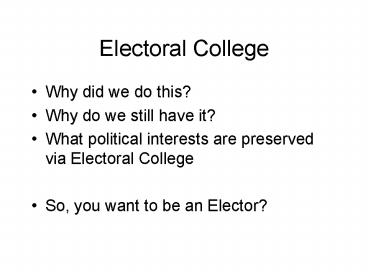 Electoral College presentation | free to view