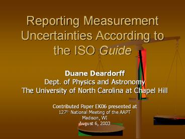 PPT – Reporting Measurement Uncertainties According to the ISO Guide ...