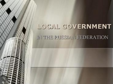 LOCAL GOVERNMENT presentation | free to view