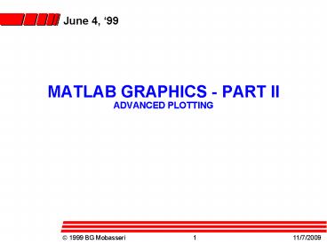MATLAB GRAPHICS PART II ADVANCED PLOTTING presentation | free to view