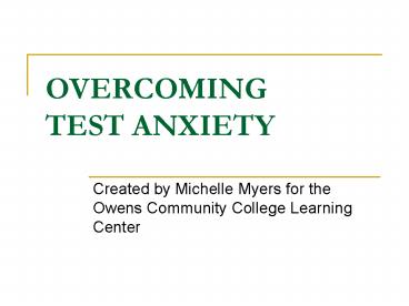 PPT – OVERCOMING TEST ANXIETY PowerPoint presentation | free to view ...