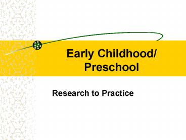 Early Childhood Preschool presentation | free to view