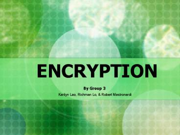 PPT – ENCRYPTION PowerPoint presentation | free to view - id: 17bc5c-ZDc1Z