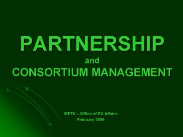 PARTNERSHIP and CONSORTIUM MANAGEMENT presentation | free to view