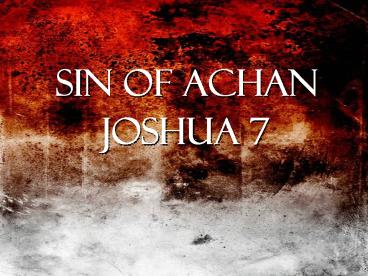Sin of achan presentation | free to view