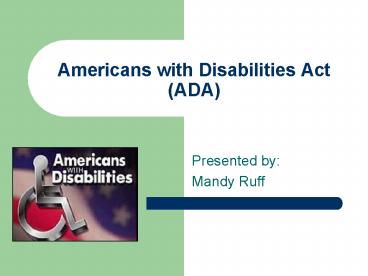 Americans with Disabilities Act ADA presentation | free to view