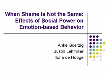 When Shame is Not the Same: Effects of Social Power on Emotionbased ...