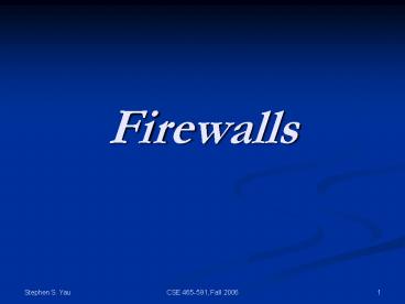 PPT – Firewalls PowerPoint presentation | free to view - id: 179e3c-ZDc1Z