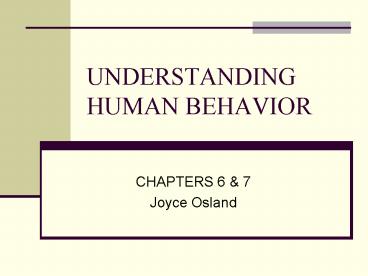 UNDERSTANDING HUMAN BEHAVIOR presentation | free to view