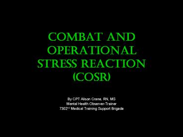 Combat and Operational Stress reaction COSR presentation | free to view