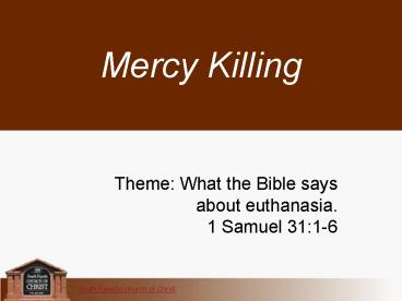 Mercy Killing presentation | free to view