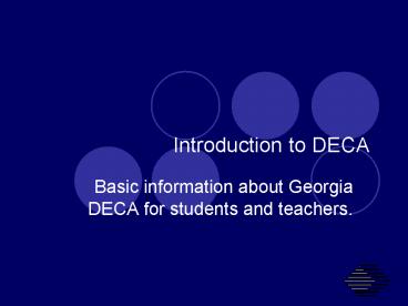 Introduction to DECA presentation | free to view