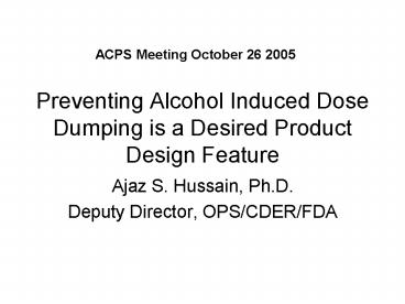 Preventing Alcohol Induced Dose Dumping is a Desired Product Design ...