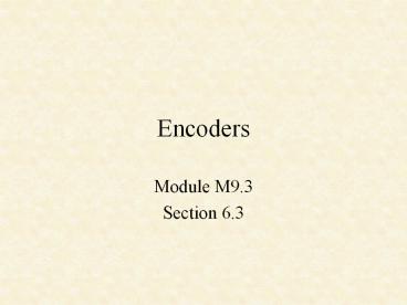 Encoders presentation | free to view