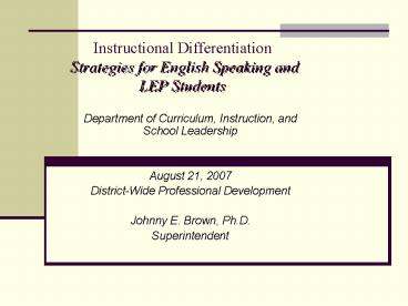 Instructional Differentiation Strategies for English Speaking and LEP ...