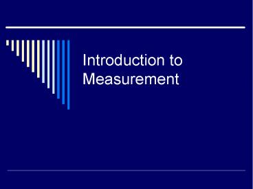Introduction to Measurement presentation | free to download