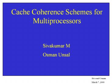PPT – Cache Coherence Schemes for Multiprocessors PowerPoint ...