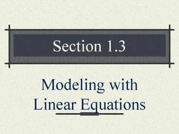 PPT – Modeling with Linear Equations PowerPoint presentation | free to ...