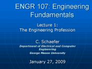PPT – ENGR 107: Engineering Fundamentals PowerPoint presentation | free to view - id: 233d-N2IyN