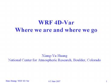 WRF 4D-Var Where we are and where we go presentation | free to download
