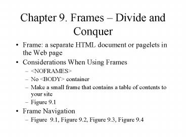 Chapter 9' Frames Divide and Conquer presentation | free to view