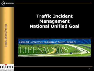 Traffic Incident Management presentation | free to view