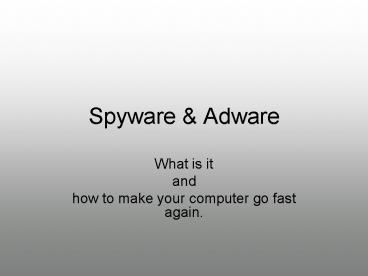 PPT – Spyware PowerPoint presentation | free to download - id: 178e38-ZDc1Z