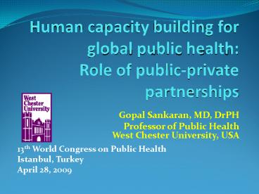 Human capacity building for global public health: Role of publicprivate ...
