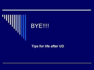 BYE presentation | free to view