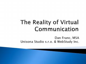 The Reality of Virtual Communication presentation | free to view