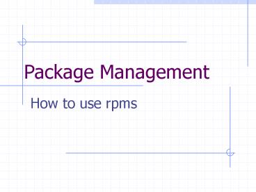 Package Management presentation | free to download