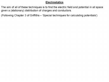 PPT – Electrostatics PowerPoint presentation | free to view - id ...