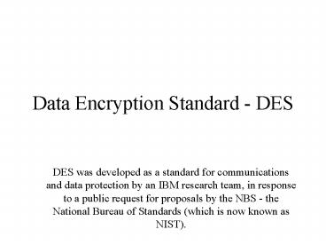 PPT – Data Encryption Standard DES PowerPoint presentation | free to ...