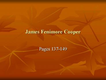 James Fenimore Cooper presentation | free to view