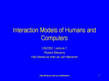 PPT – Interaction Models of Humans and Computers PowerPoint ...