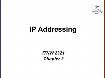 PPT – IP Addressing PowerPoint presentation | free to view - id: 149176 ...