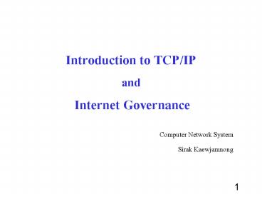 PPT – Introduction to TCP/IP and Internet Governance PowerPoint ...