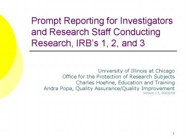 Prompt Reporting for Investigators and Research Staff Conducting ...